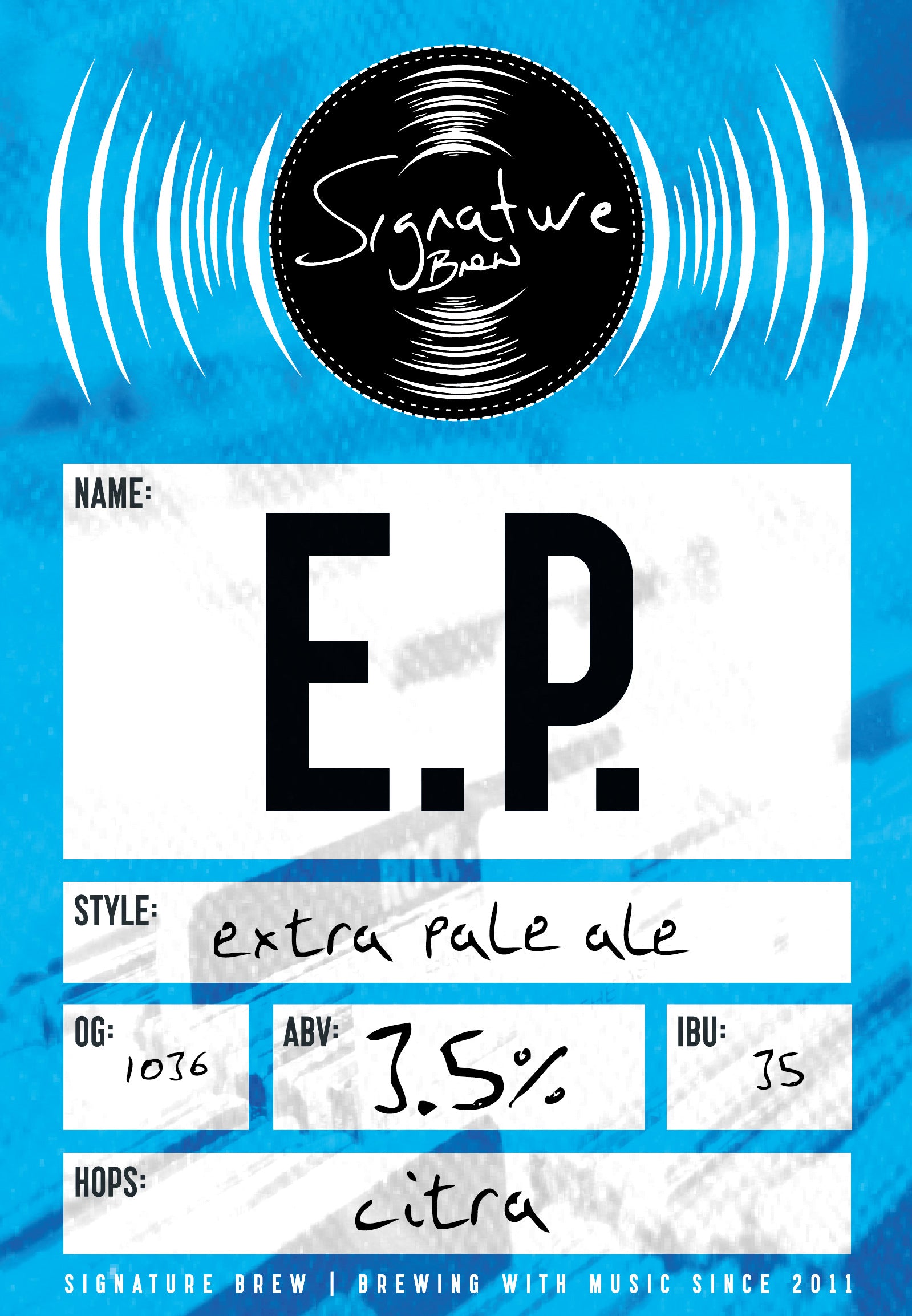 NEW CASK BEER - E.P. Extra Pale Ale – Signature Brew